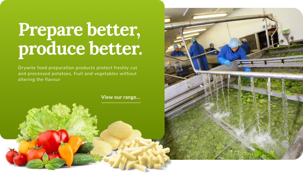 Protect freshly cut & processed potatoes, fruit and vegetables - Drywite