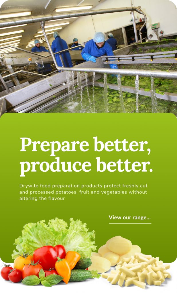 Protect freshly cut & processed potatoes, fruit and vegetables - Drywite